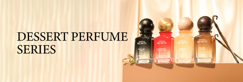 Dessert Perfume Series